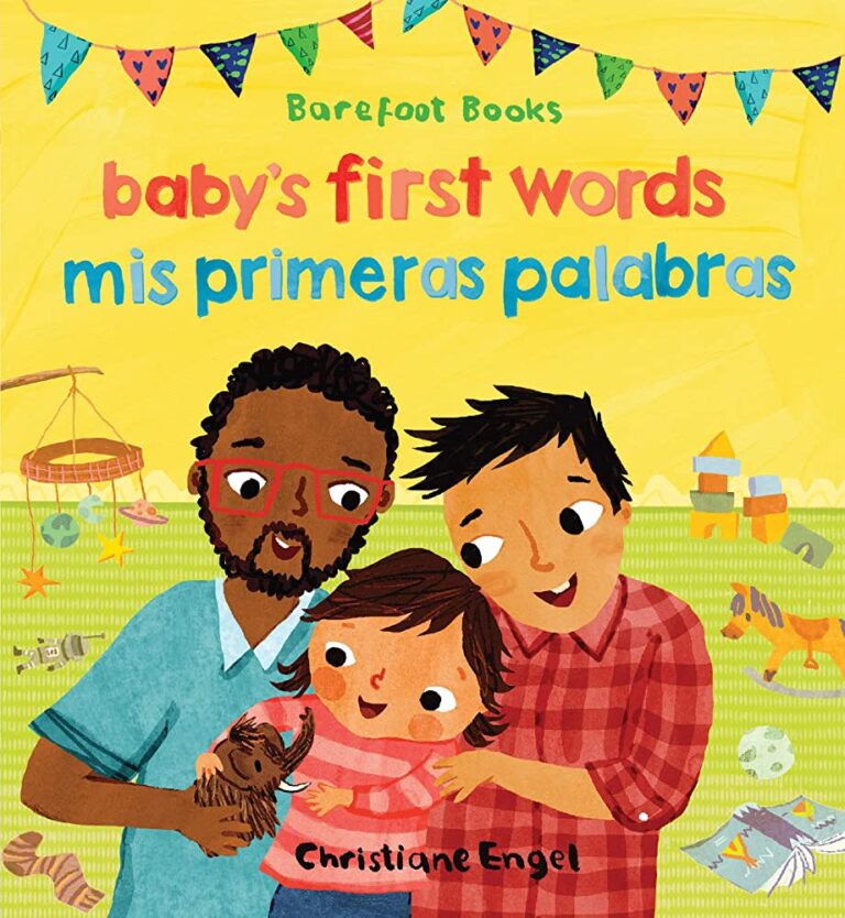Baby’s First Words/Mis Primeras Palabras – Early Pride Matters